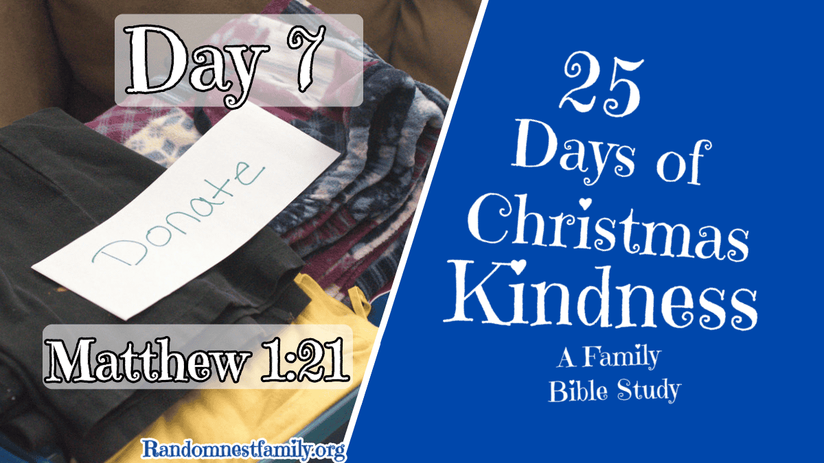 Day 7 | How to do 25 Days of Christmas Kindness | Randomnestfamily